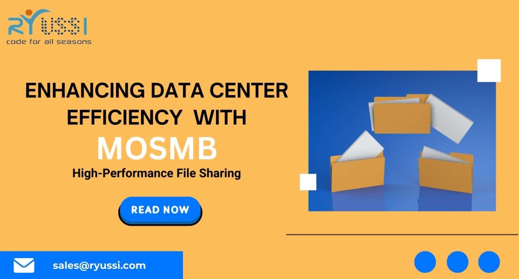 Maximizing Data Center Efficiency with MoSMB File Sharing